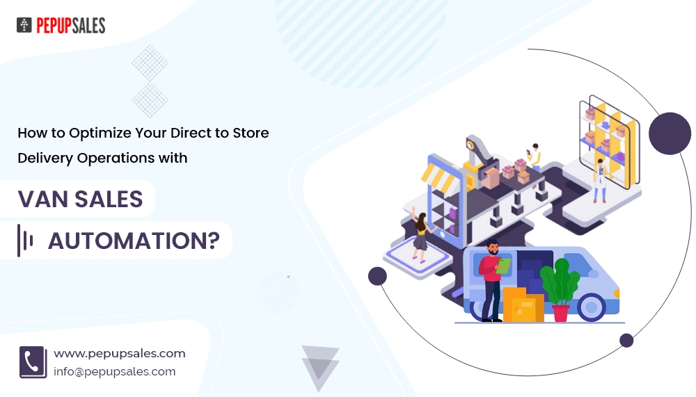 How to Optimize Your Direct to Store Delivery Operations With Van